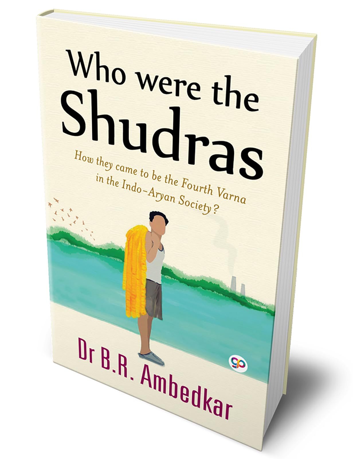Who were the Shudras : Ambedkar, B.R.: Amazon.com.au: Books