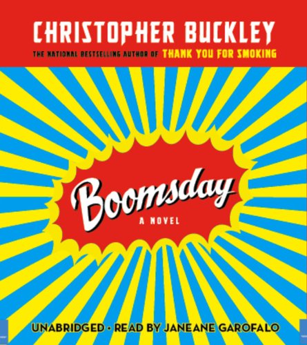 Boomsday: Buckley, Christopher, Garofalo, Janeane: Amazon.com: Books