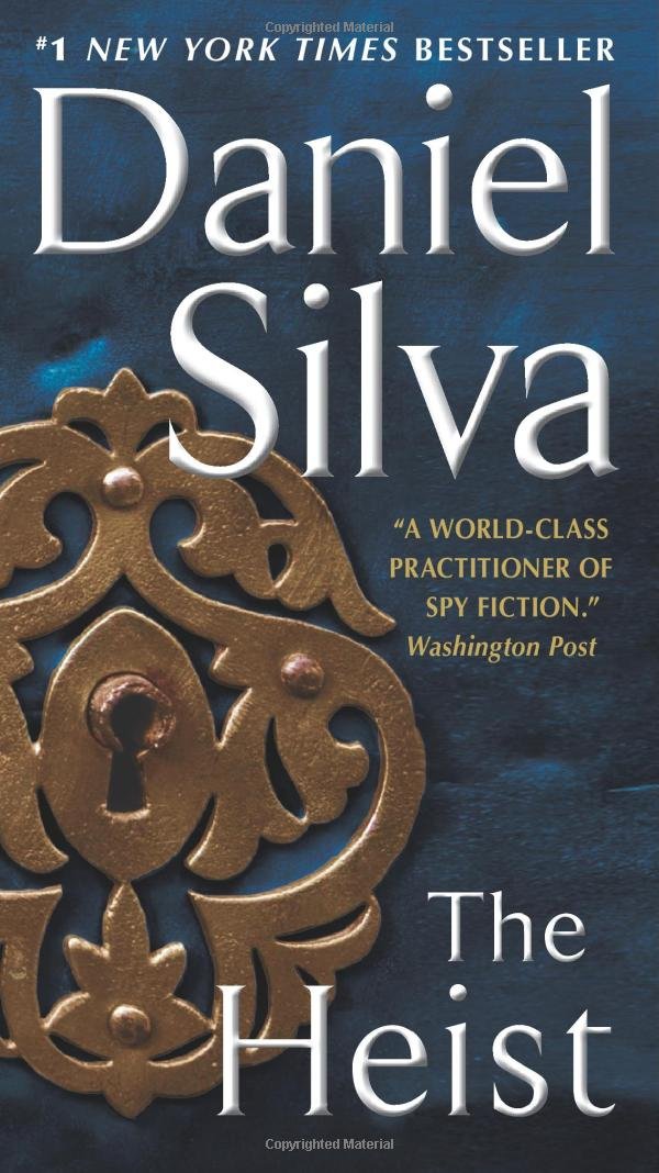 The Heist (Gabriel Allon, 14): Silva, Daniel: 9780062320063: Amazon.com ...
