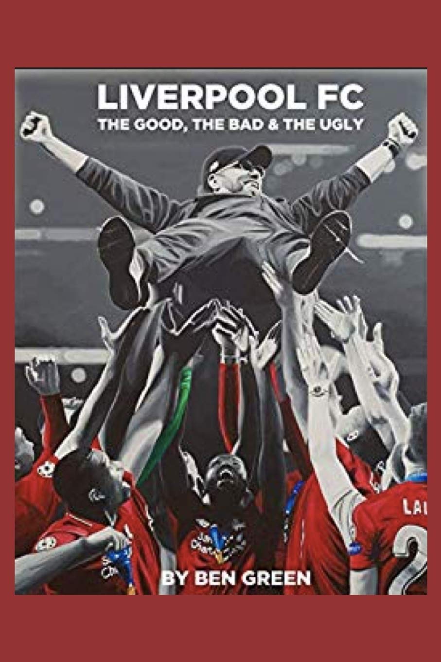 Buy Liverpool F.C. The Good, The Bad & The Ugly Online at desertcartINDIA