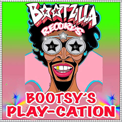 Play Bootsy's Play-Cation by Bootsy Collins feat. The Rubber Band on ...