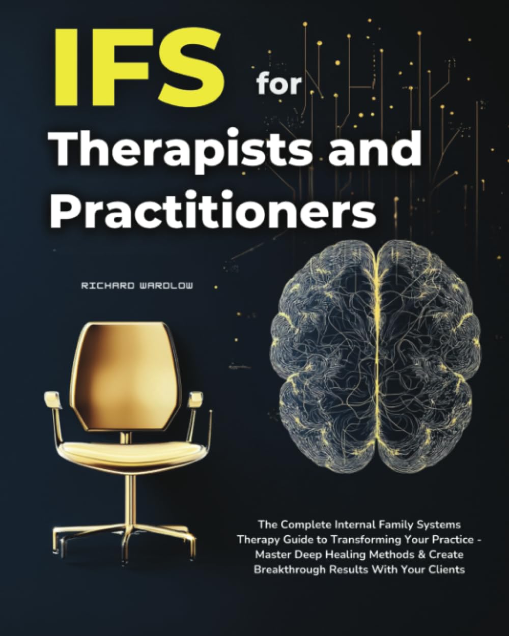 Amazon.com: IFS for Therapists and Practitioners: The Complete Internal ...