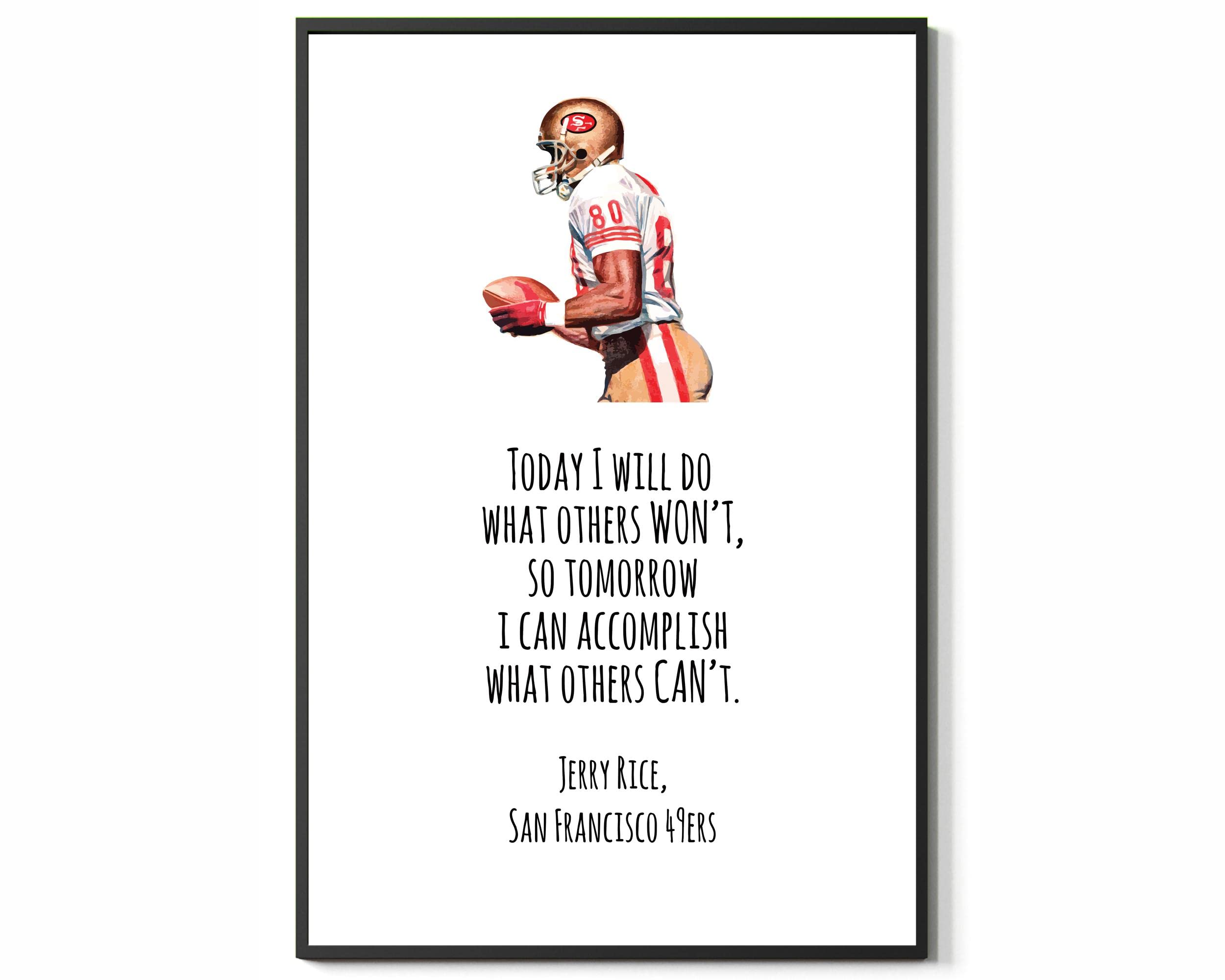 Jerry Rice Motivational Quotes