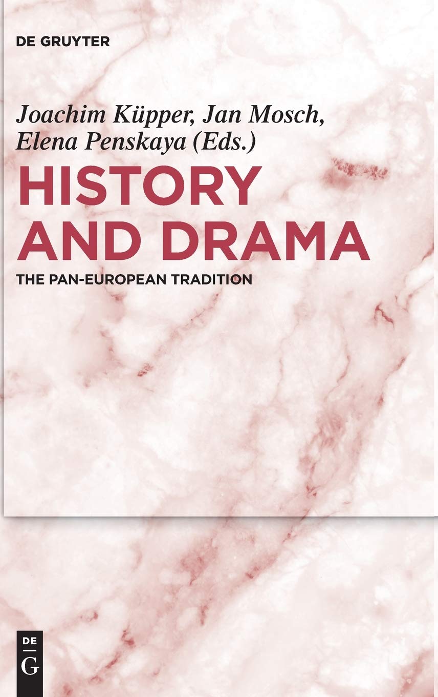 Amazon.com: History and Drama: The Pan-European Tradition ...