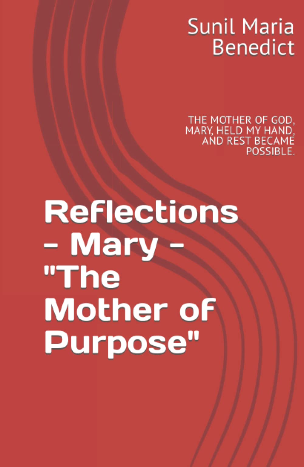 Buy Reflections - Mary - "The Mother of Purpose": THE MOTHER OF GOD ...