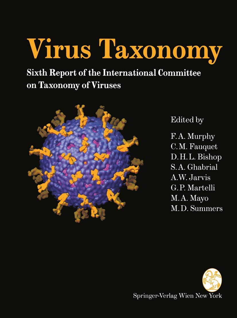 Virus Taxonomy: Classification and Nomenclature of Viruses (Archives of ...