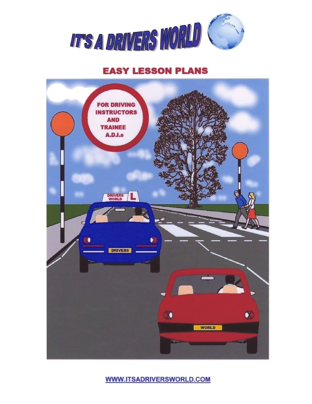 Easy Lesson Plans For Driving Instructors And Trainee A.D.I.s (Driving ...