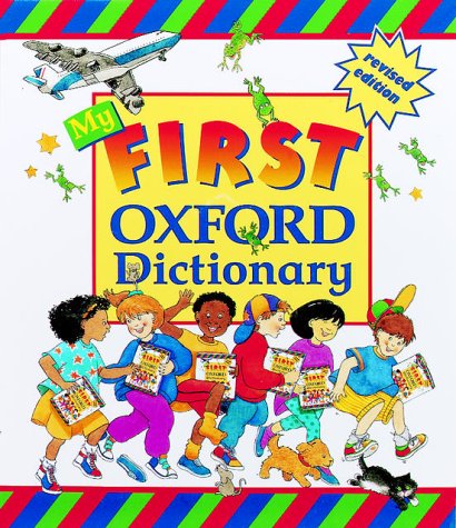My First Oxford Dictionary: Oxford University Press, Evelyn Goldsmith ...