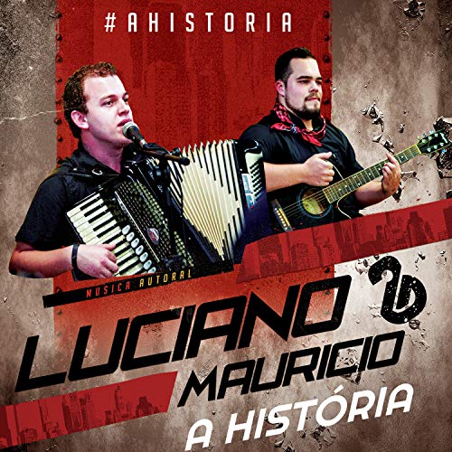 A História by Luciano & Mauricio on Amazon Music - Amazon.com