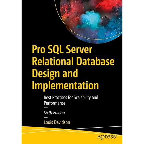 Snapklik.com : Pro SQL Server Relational Database Design And Implementation: Best Practices For ...