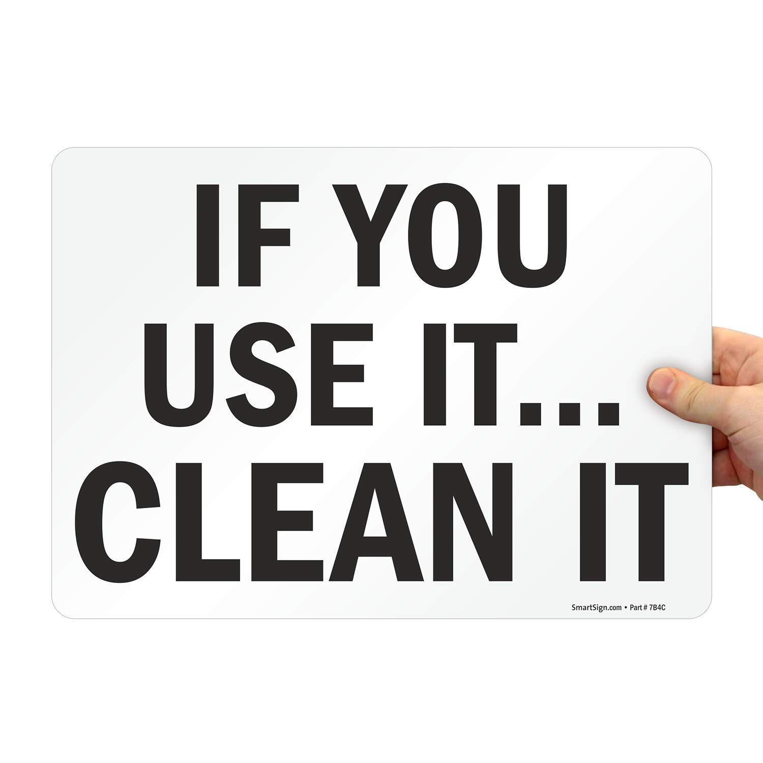 SmartSign “If You Use It, Clean It” Housekeeping Label | 10" x 14 ...