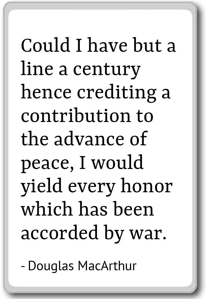 Douglas Macarthur Quotes