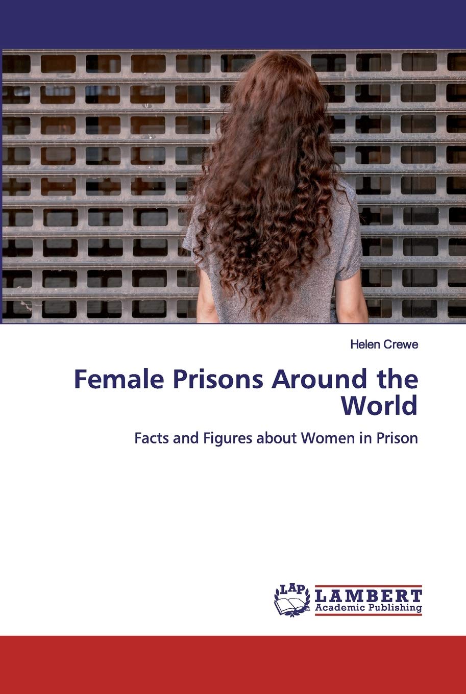 Amazon.com: Female Prisons Around the World: Facts and Figures about ...