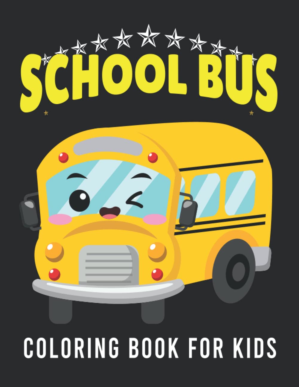 Buy School Bus Coloring Book For Kids: Big Simple & Fun Activity ...