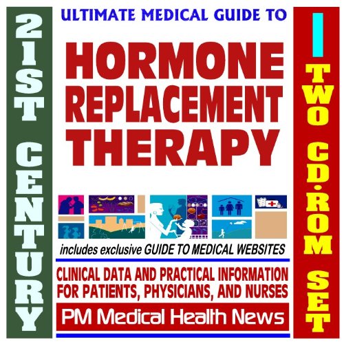 21st Century Ultimate Medical Guide to Hormone Replacement Therapy (HRT ...