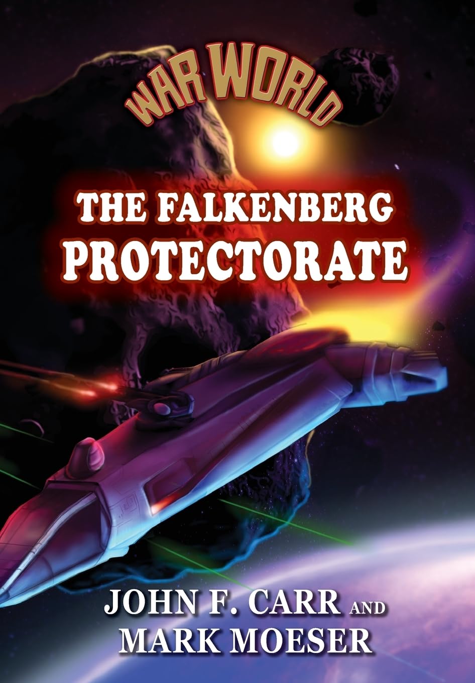 Amazon.com: War World: The Falkenberg Protectorate: 9780937912843: Carr ...