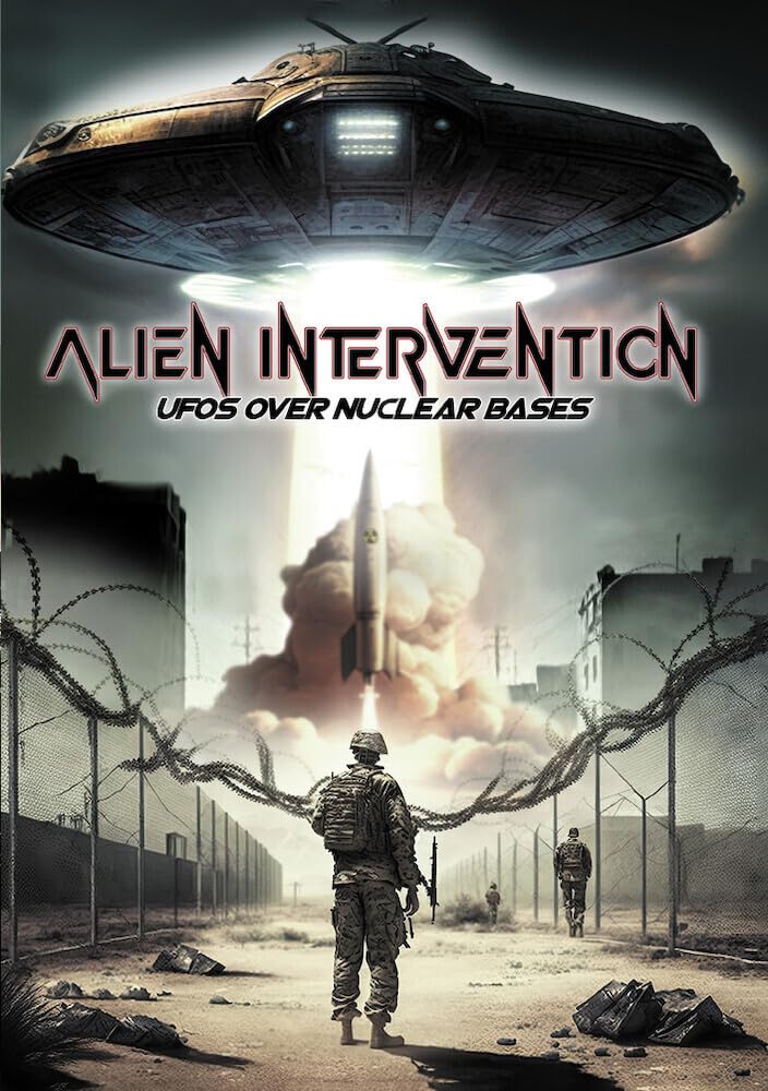 Amazon.com: Alien Intervention: UFOs Over Nuclear Bases [DVD ...