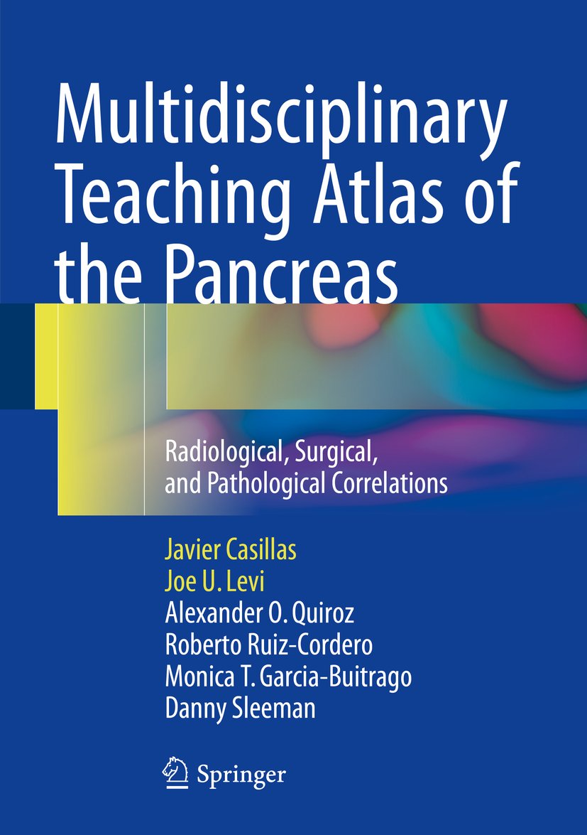 Multidisciplinary Teaching Atlas of the Pancreas: Radiological ...
