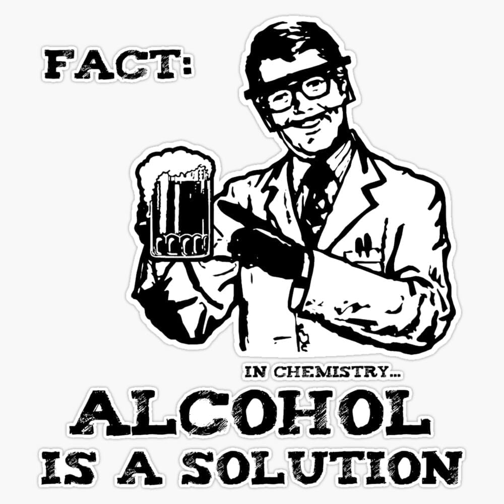 Amazon.com - Alcohol is a Solution in Chemistry Window Bumper Sticker ...