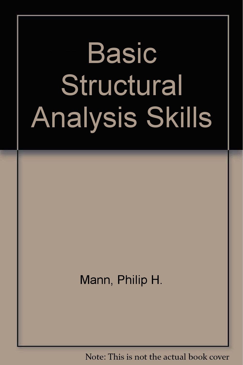 Buy Basic Structural Analysis Skills Book Online at Low Prices in India | Basic Structural ...