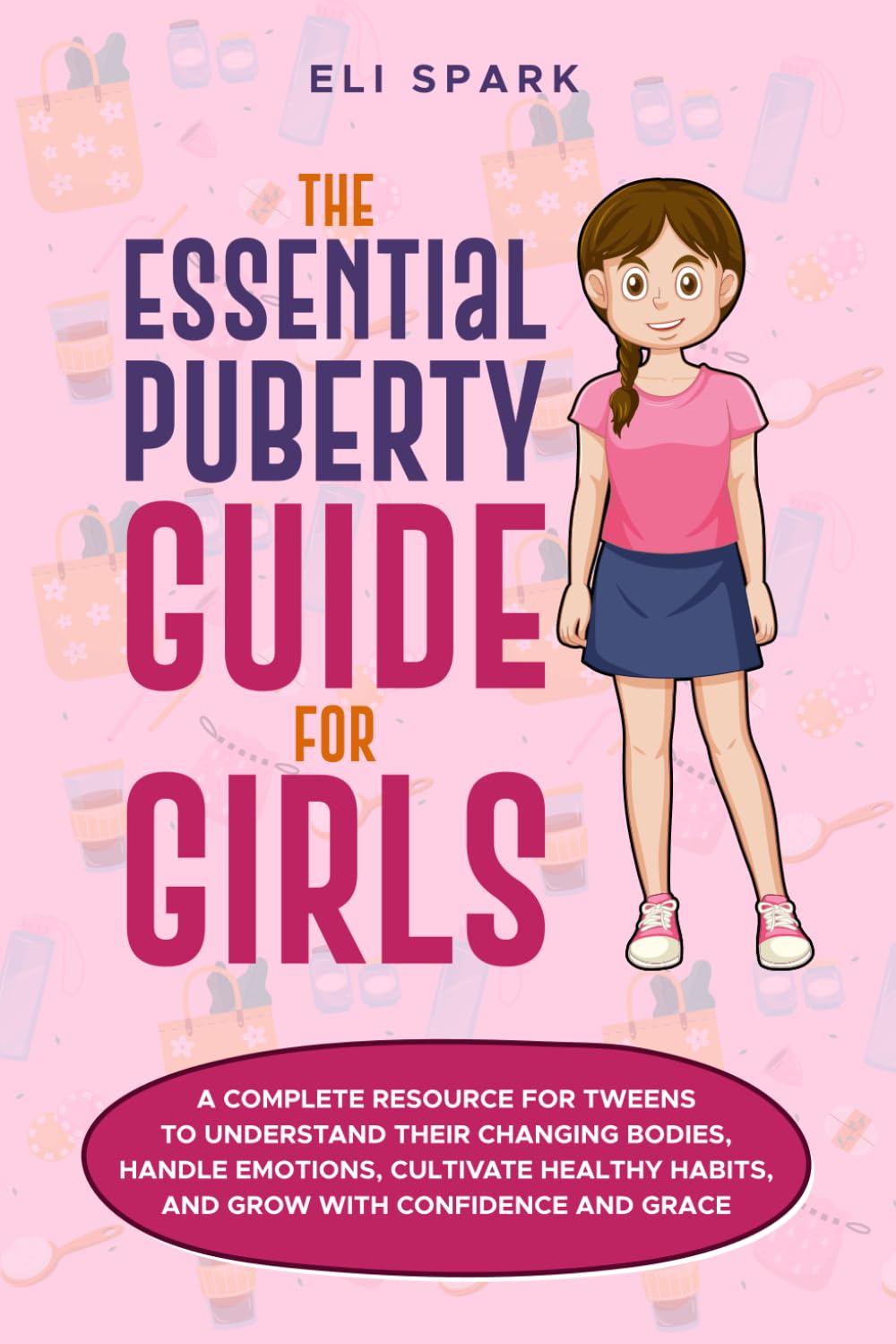 Amazon.com: The Essential Puberty Guide for Girls: A Complete Resource ...