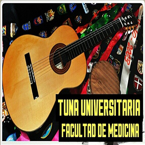 Play Canta la Tuna by Tuna Universitaria Facultad de Medicina on Amazon ...
