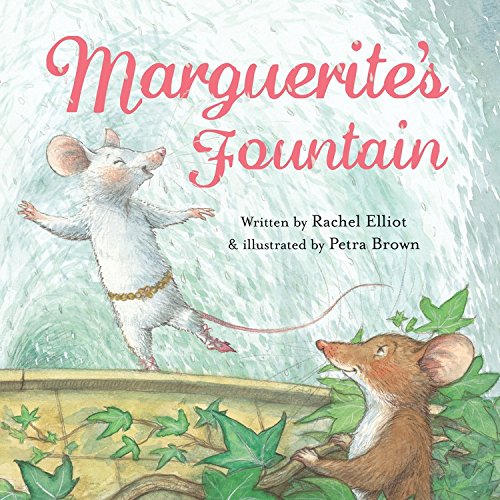 Marguerite's Fountain : Elliot, Rachel, Brown, Petra: Amazon.in: Books