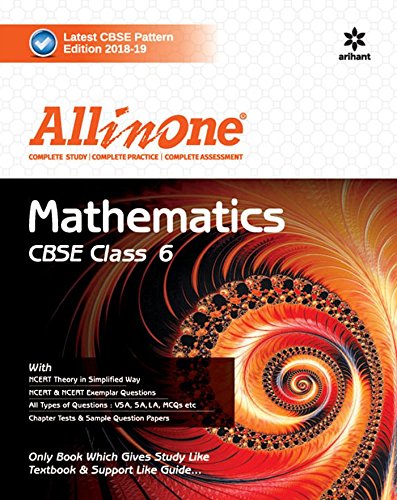 CBSE All In One Mathematics Class 6 for 2018 - 19 : Arihant Experts ...