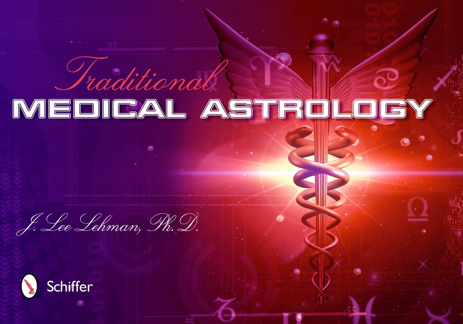 Traditional Medical Astrology: Medical Astrology from Celestial Omens ...