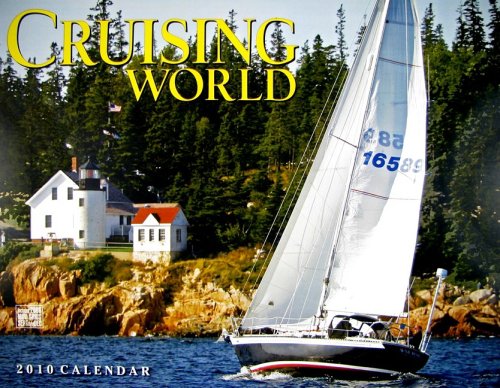 Cruising World 2010 Calendar: Tide-Mark Press: 9781594905414: Amazon ...
