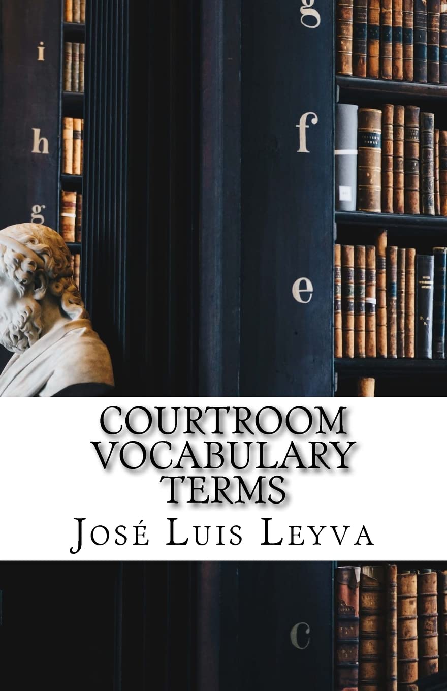 Amazon.com: Courtroom Vocabulary Terms: English-Spanish LEGAL Glossary ...