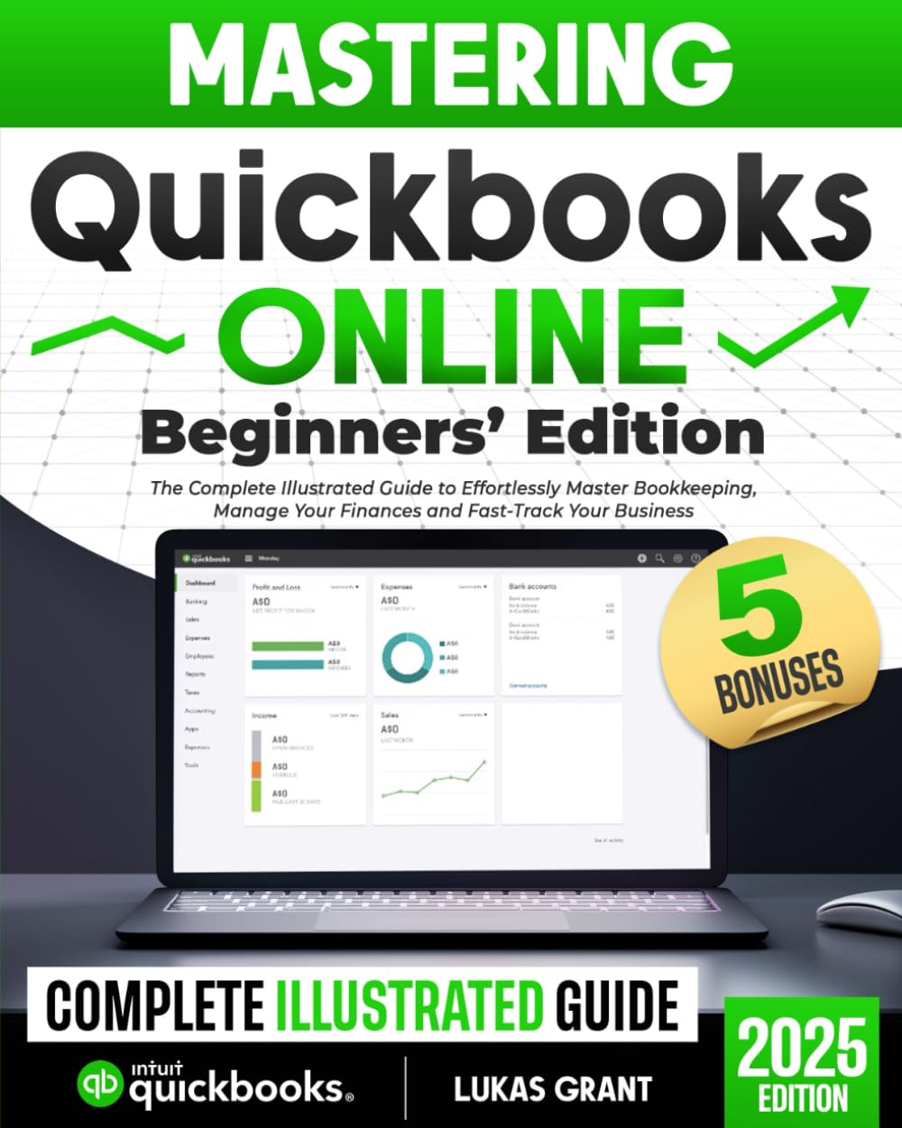 Amazon.com: Mastering Quickbooks Online Beginners’ Edition: The ...