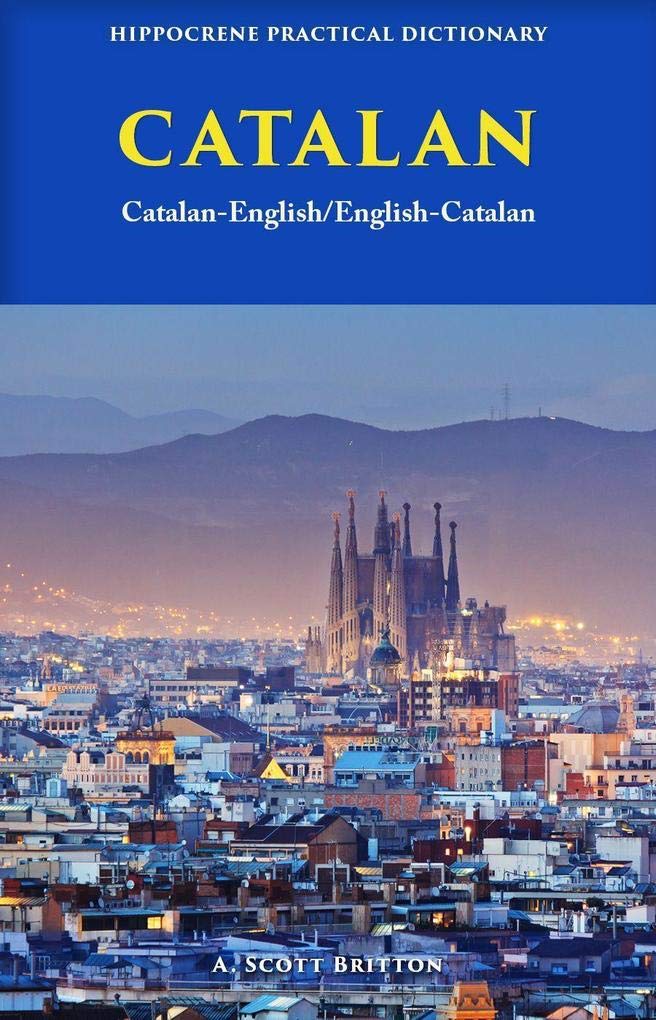 Catalan-English/ English-Catalan Practical Dictionary: Britton, A ...