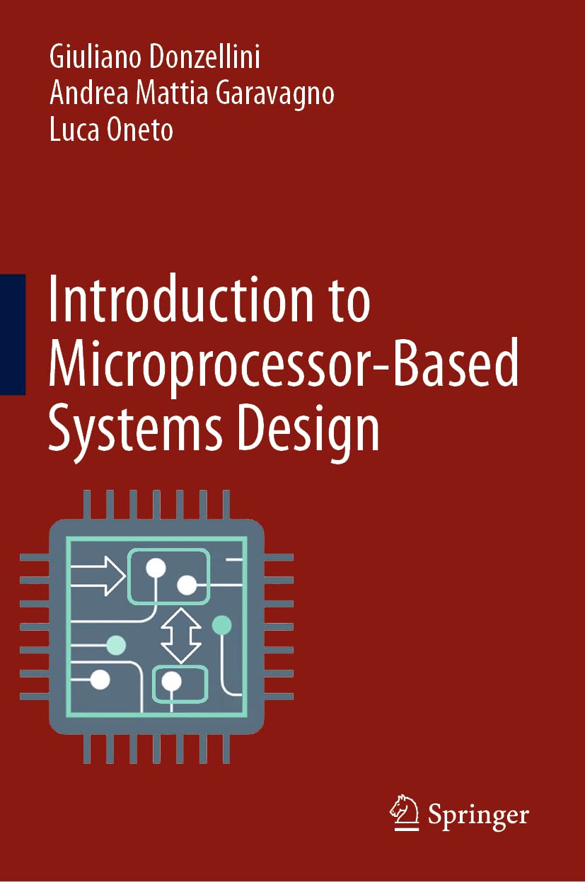 Introduction to Microprocessor-Based Systems Design: Donzellini ...