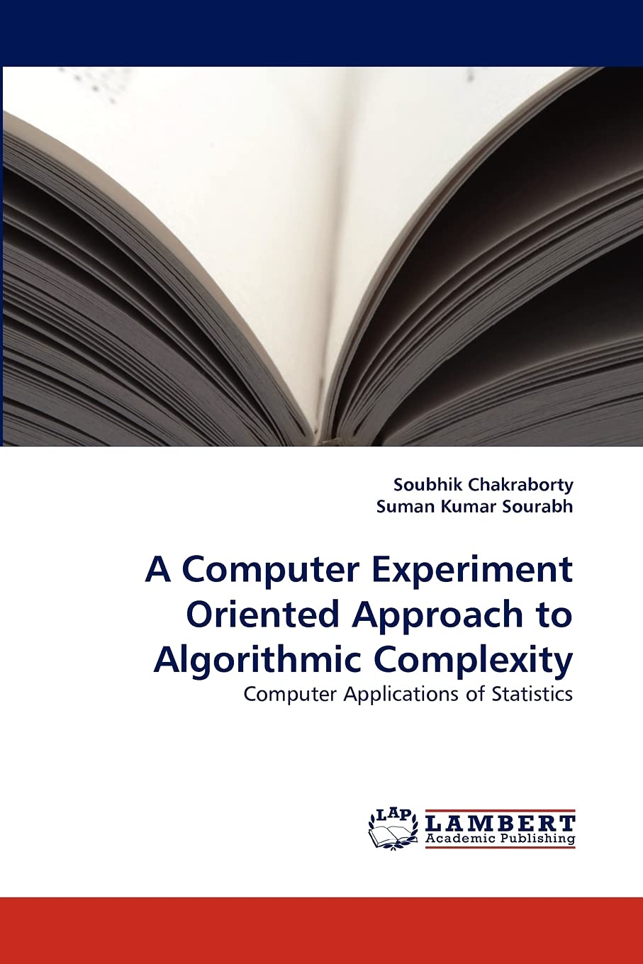Buy A Computer Experiment Oriented Approach to Algorithmic Complexity Book Online at Low Prices ...