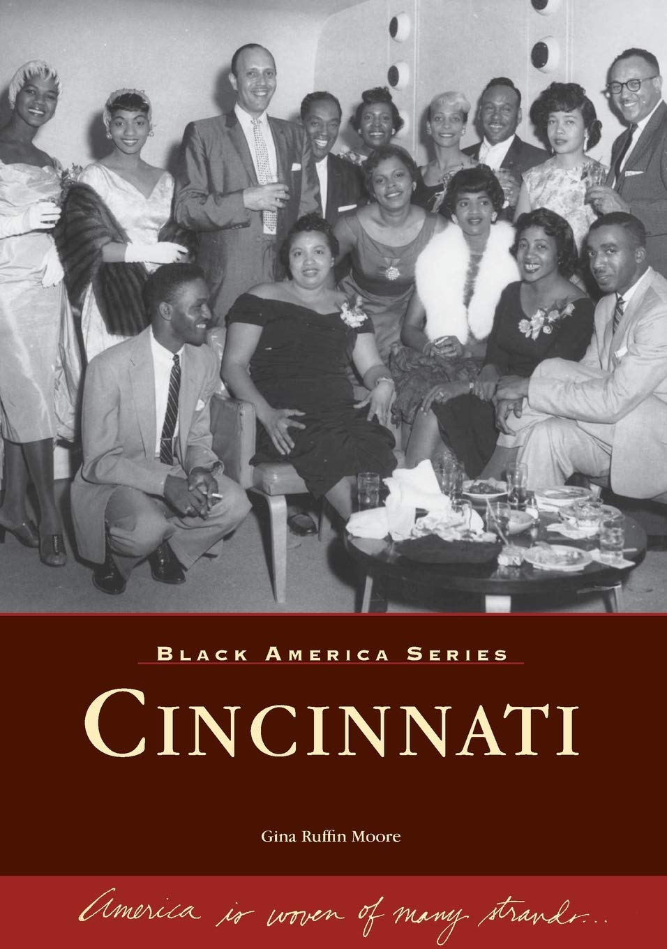 Cincinnati (OH) (Black America Series): Moore, Gina Ruffin ...