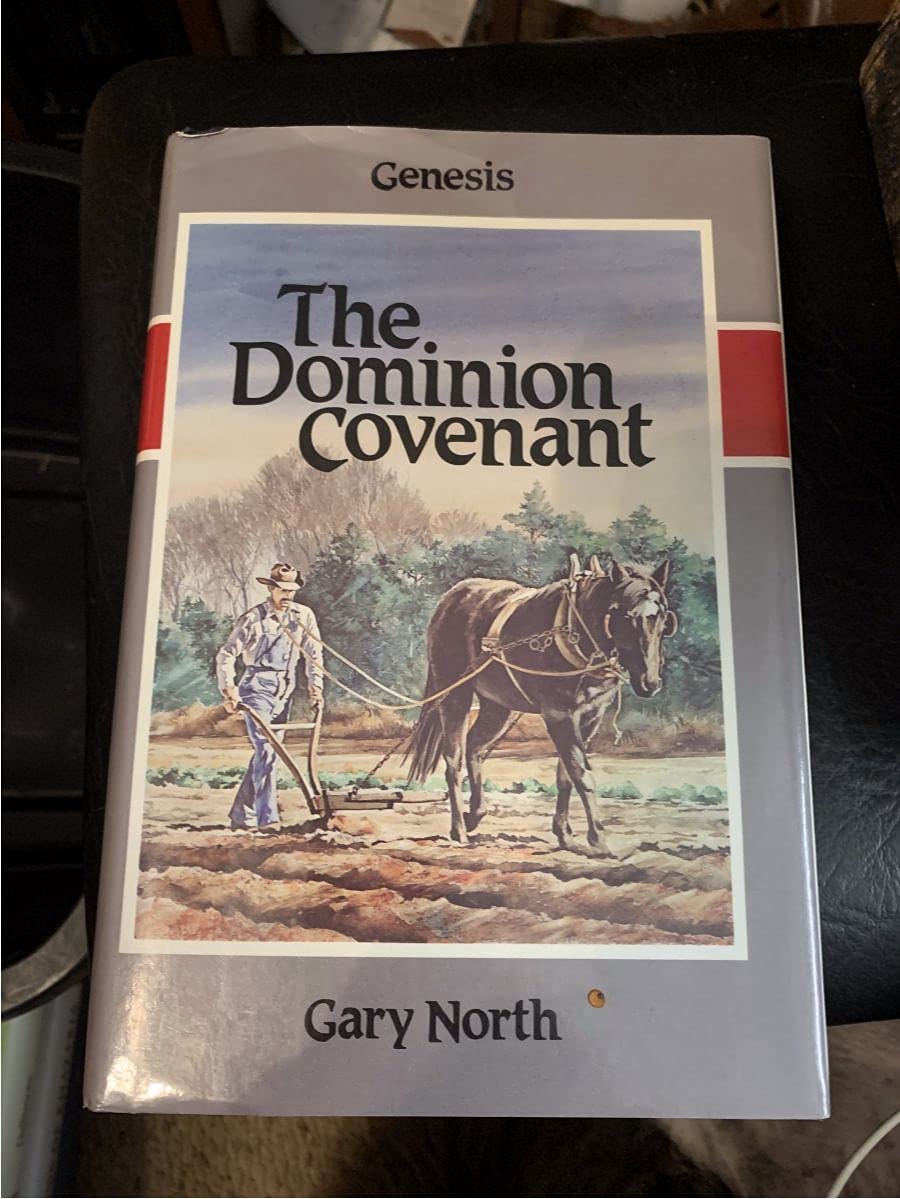 Dominion Covenant: Genesis: North, Gary: 9780930462246: Amazon.com: Books