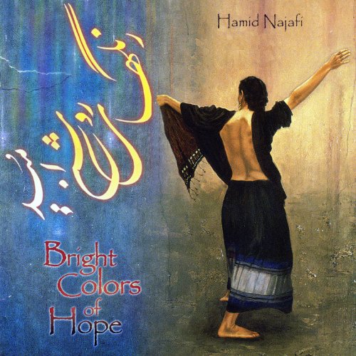 Play Bright Colors of Hope by Hamid Najafi on Amazon Music
