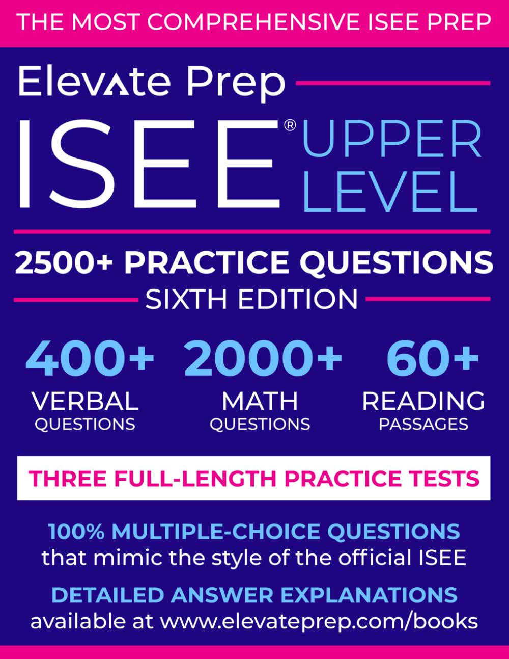 ISEE Upper Level: 2500+ Practice Questions: Prep, Elevate ...