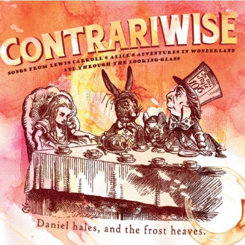Amazon.com: Contrariwise: Songs from Lewis Carroll's Alice in ...
