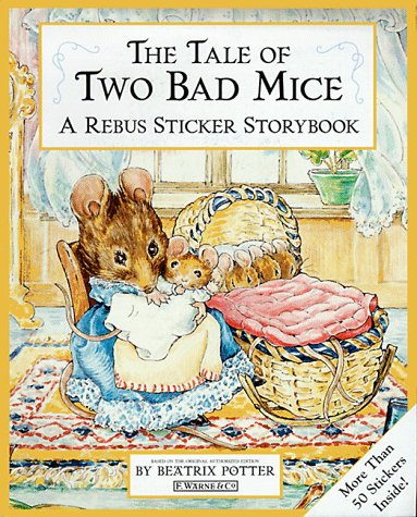 Buy The Tale of Two Bad Mice Sticker Rebus Book: A Rebus Sticker ...