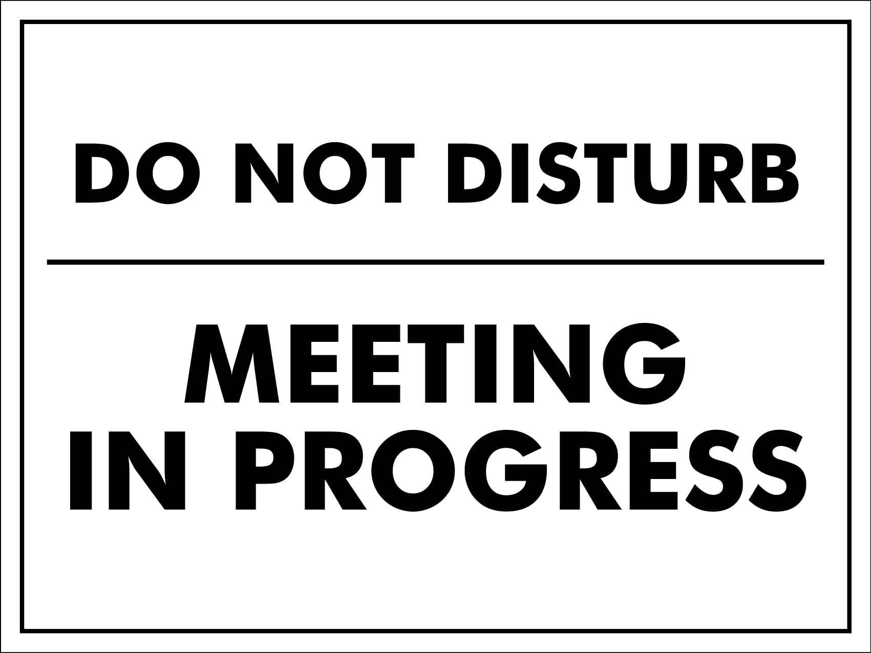 Meeting In Progress Sign Template