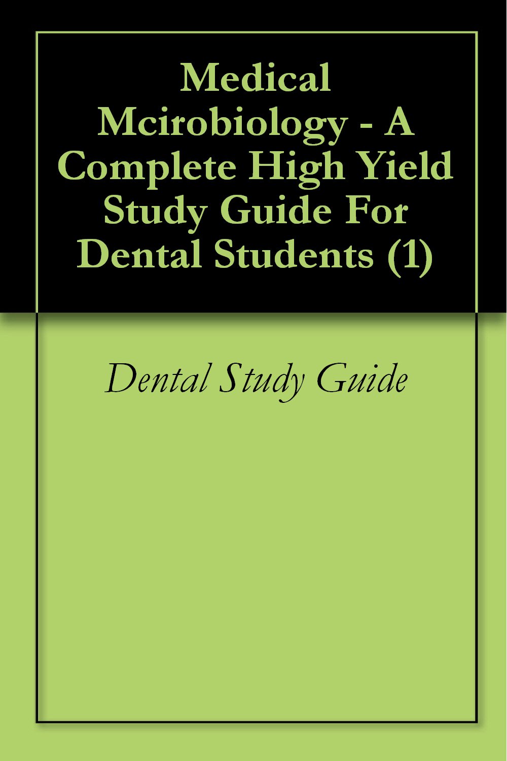 Amazon.com: Medical Mcirobiology - A Complete High Yield Study Guide ...