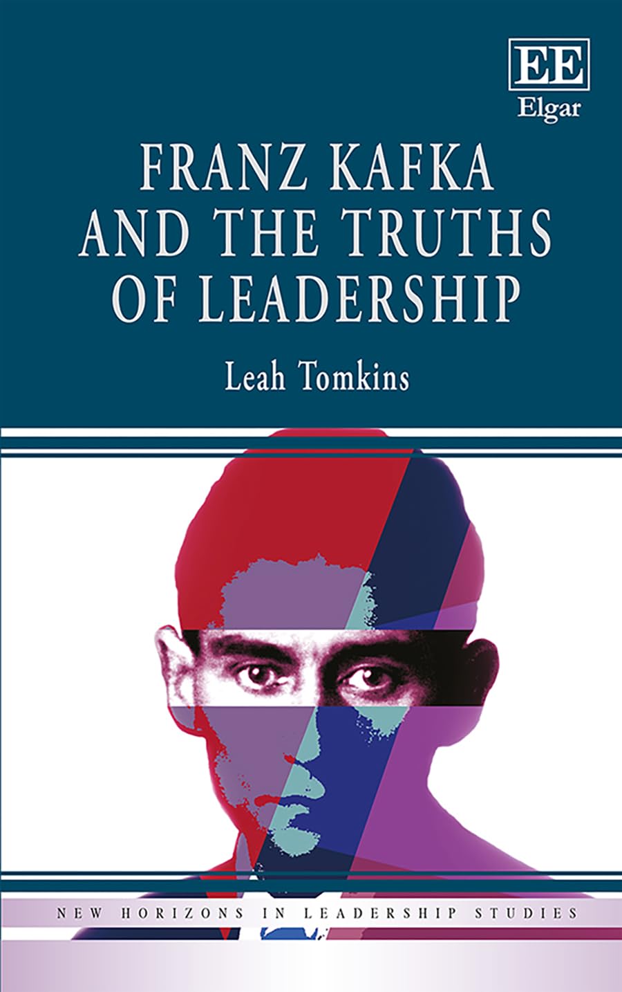 Amazon.com: Franz Kafka and the Truths of Leadership (New Horizons in ...