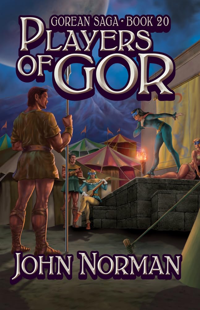 Players of Gor (Gorean Saga): Norman, John: 9781497648531: Amazon.com ...