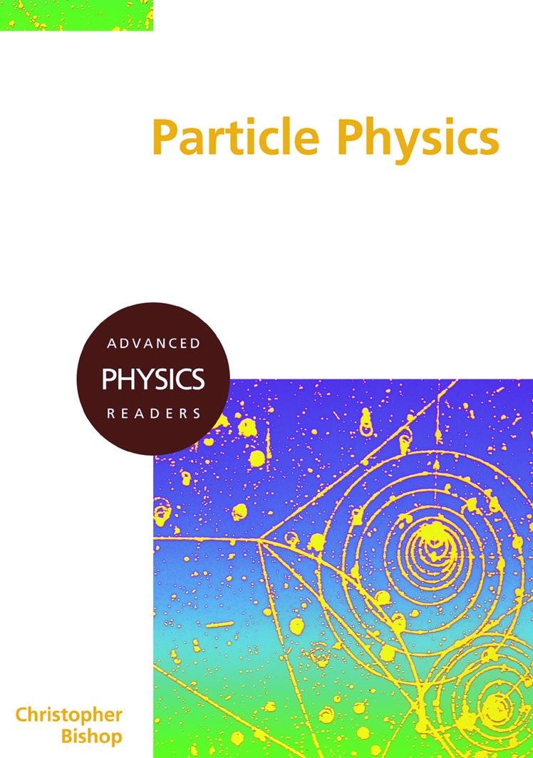 Buy Particle Physics (Advanced Physics Readers) Book Online at Low ...