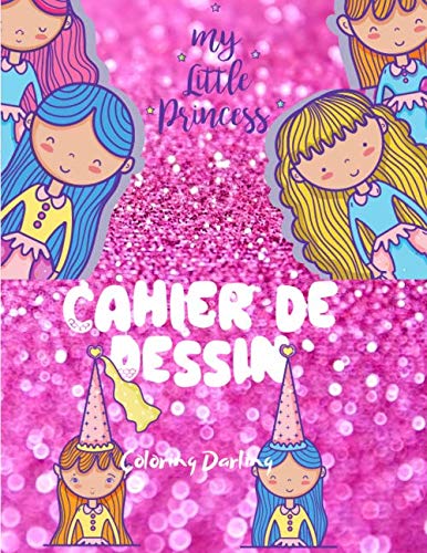 Cahier de dessin: Coloriage pour les enfants, 100 Pages blanches format ...
