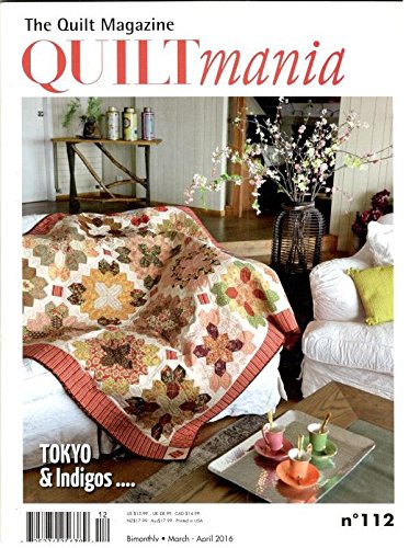 Quilt Mania Magazine (March/April 2016): Various: Amazon.com: Books