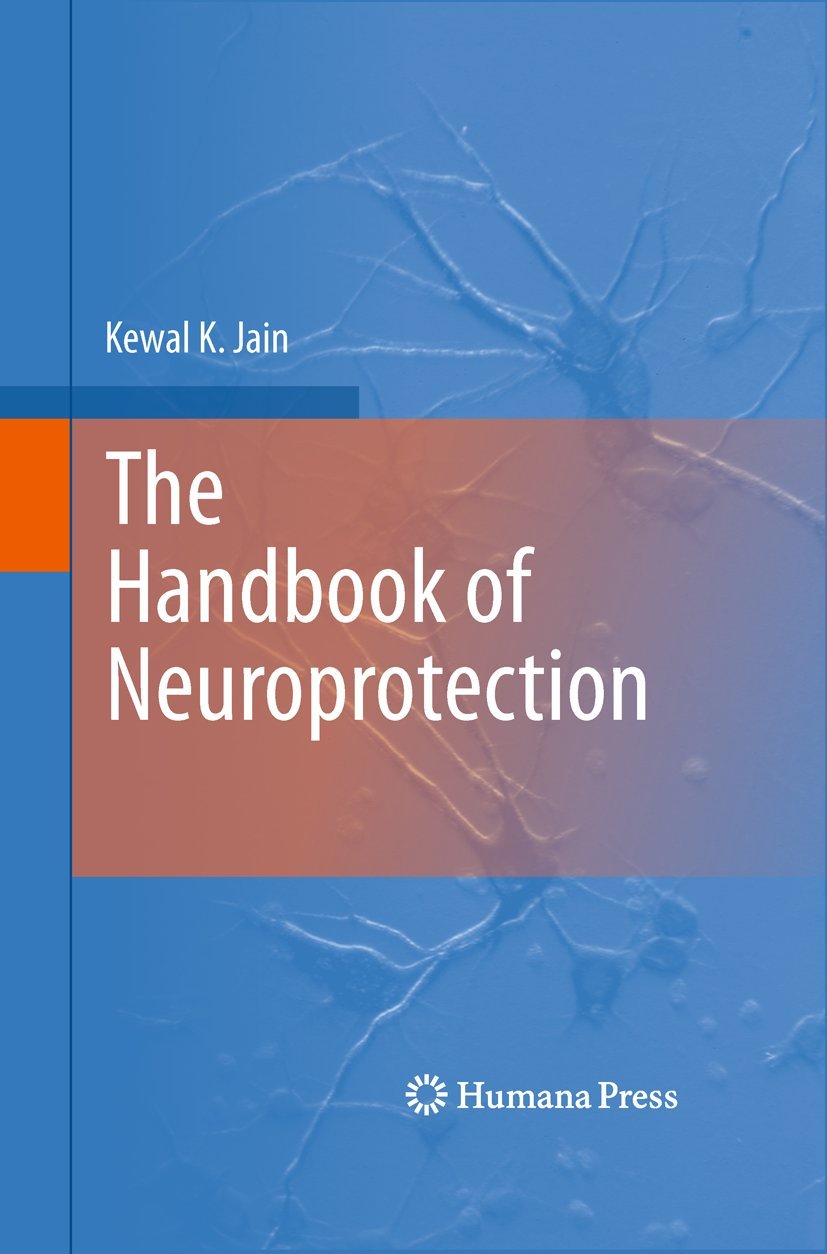 The Handbook of Neuroprotection: 9781617790485: Medicine & Health ...