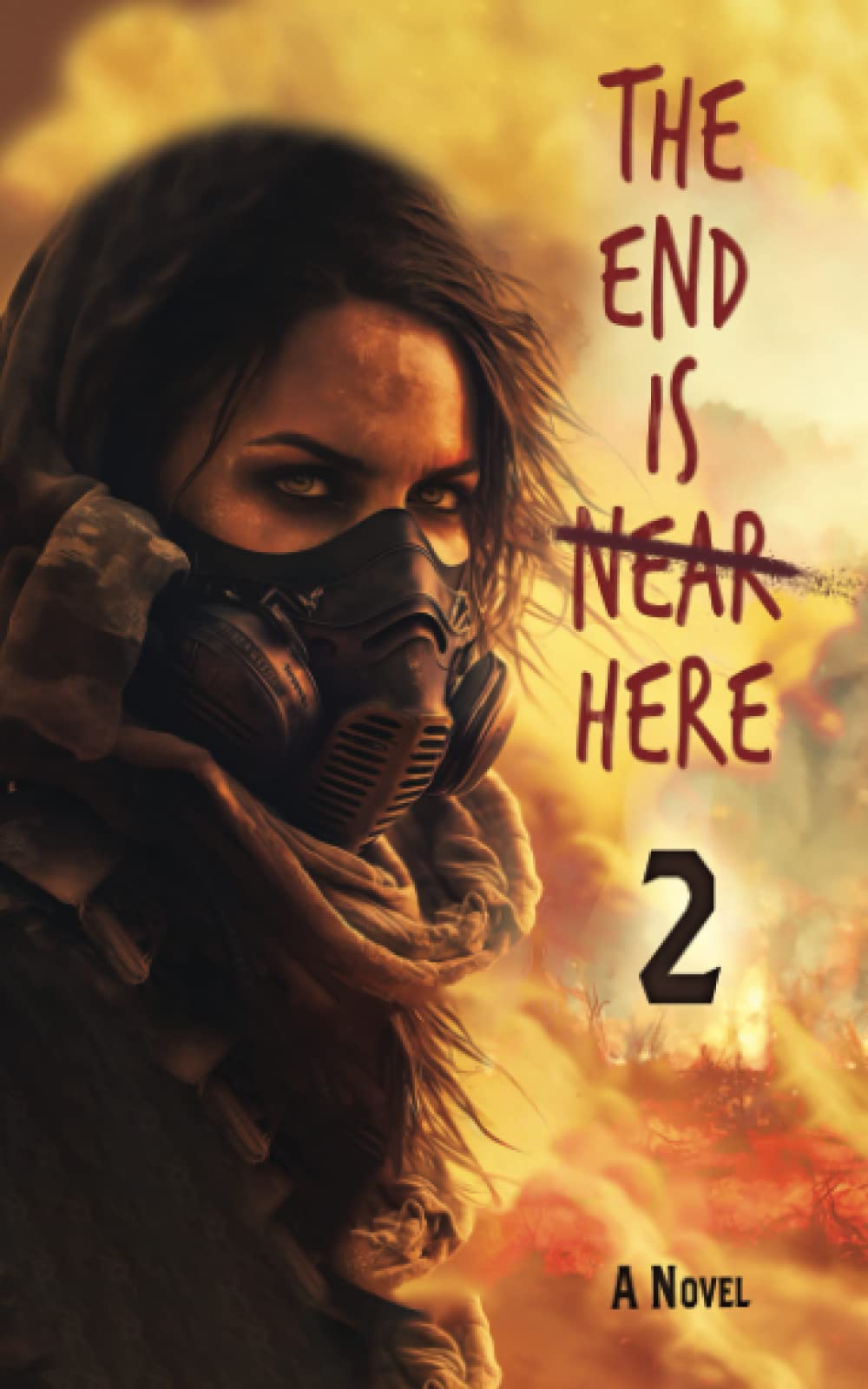 THE END IS HERE: Book 2 Caught Up - A Christian, dystopian, end times ...